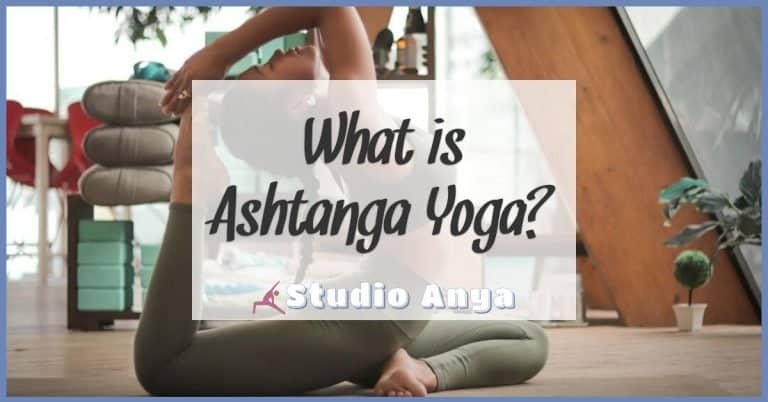 What Is Ashtanga Yoga? A Beginner's Guide