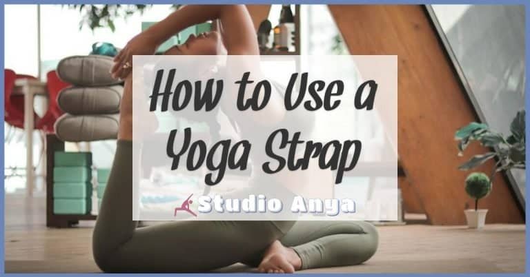 How To Use A Yoga Strap: Your Comprehensive Guide To Mastering This ...